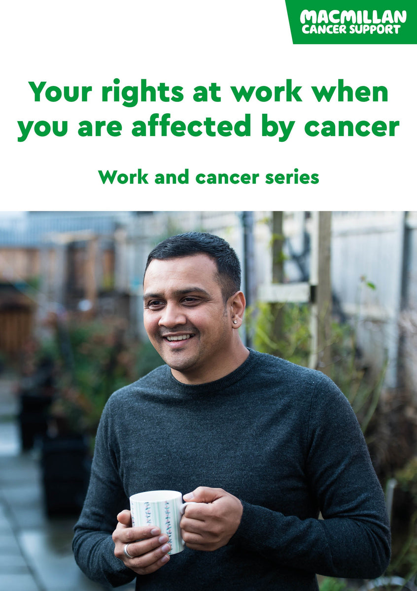 Your rights at work when you are affected by cancer – Macmillan Orders