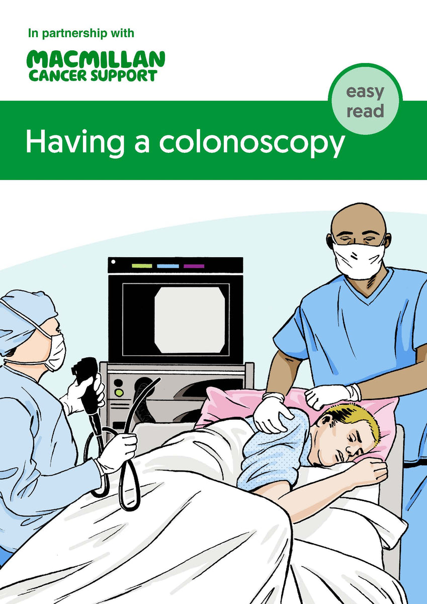 Having a colonoscopy – Macmillan Orders